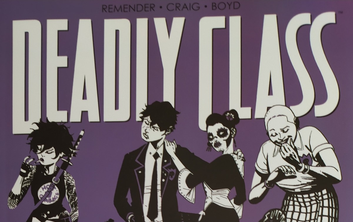 Crítica de Deadly Class volume 9 de Rick Remender y Wes Craig ...