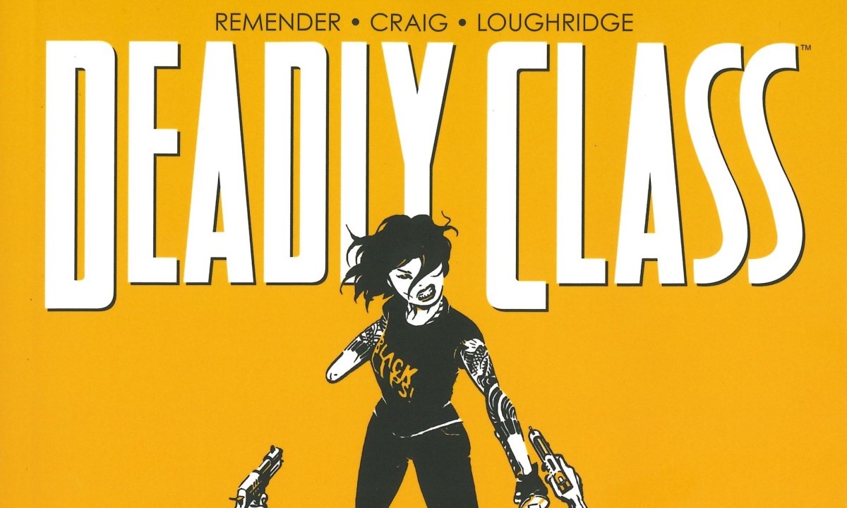 Crítica de Deadly Class Vol. 11 de Rick Remender y Wes Craig (Image ...