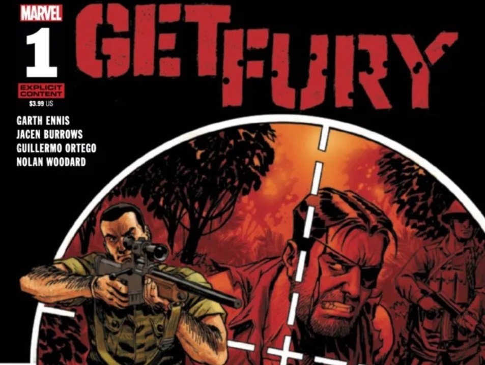 Crítica de Get Fury 1-6 de Garth Ennis y Jacen Burrows (Marvel Comics ...